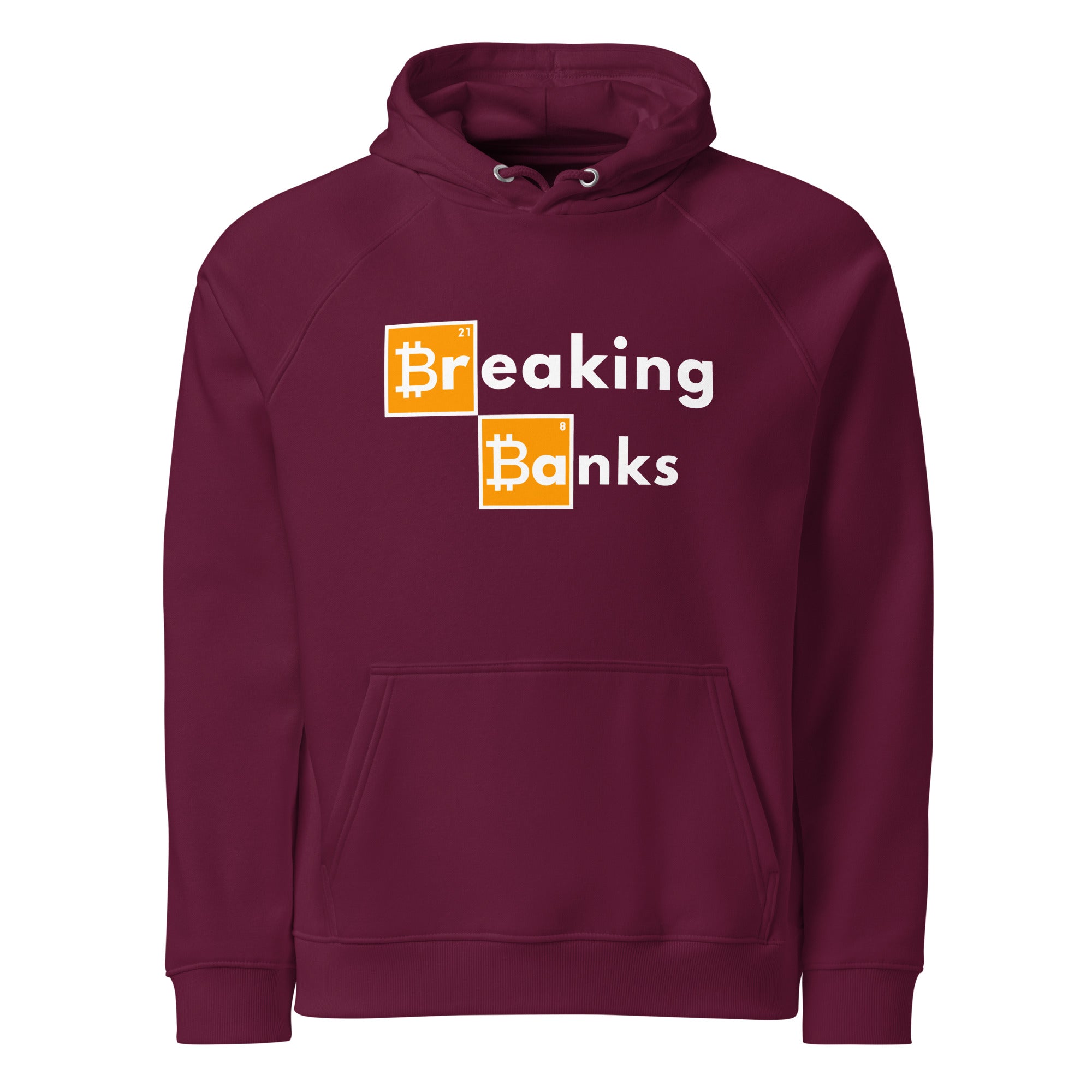 Breaking Banks Hoodie | 100% Organic Cotton - Crypto Clothing ...